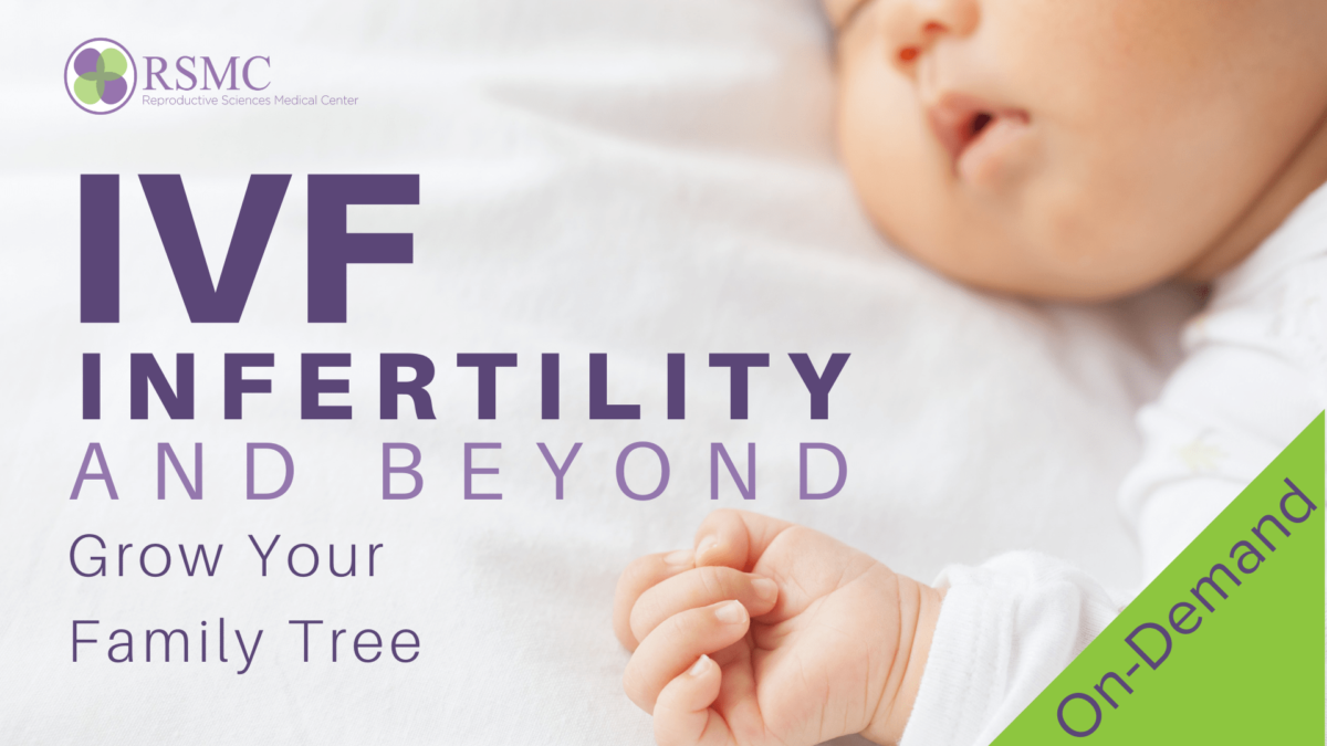 Free Virtual Seminar - Learn with RSMC Fertility Clinic